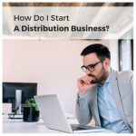 How Do Distribution Companies Work? | Product Distribution Strategy